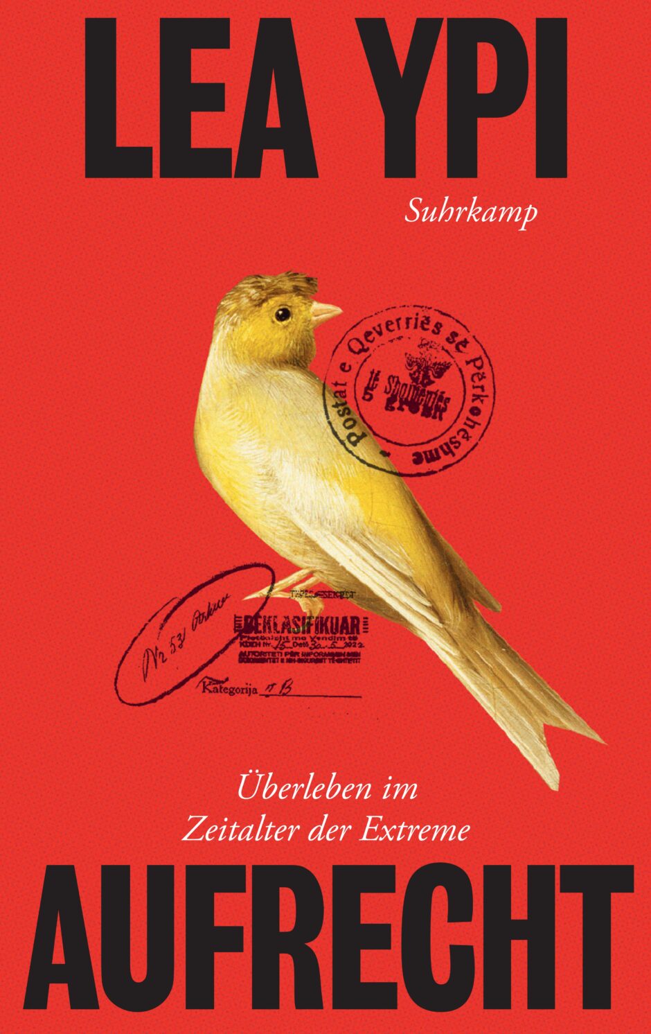 Lea Ypi - Aufrecht. Überleben im Zeitalter der Extreme - LiteraturReich